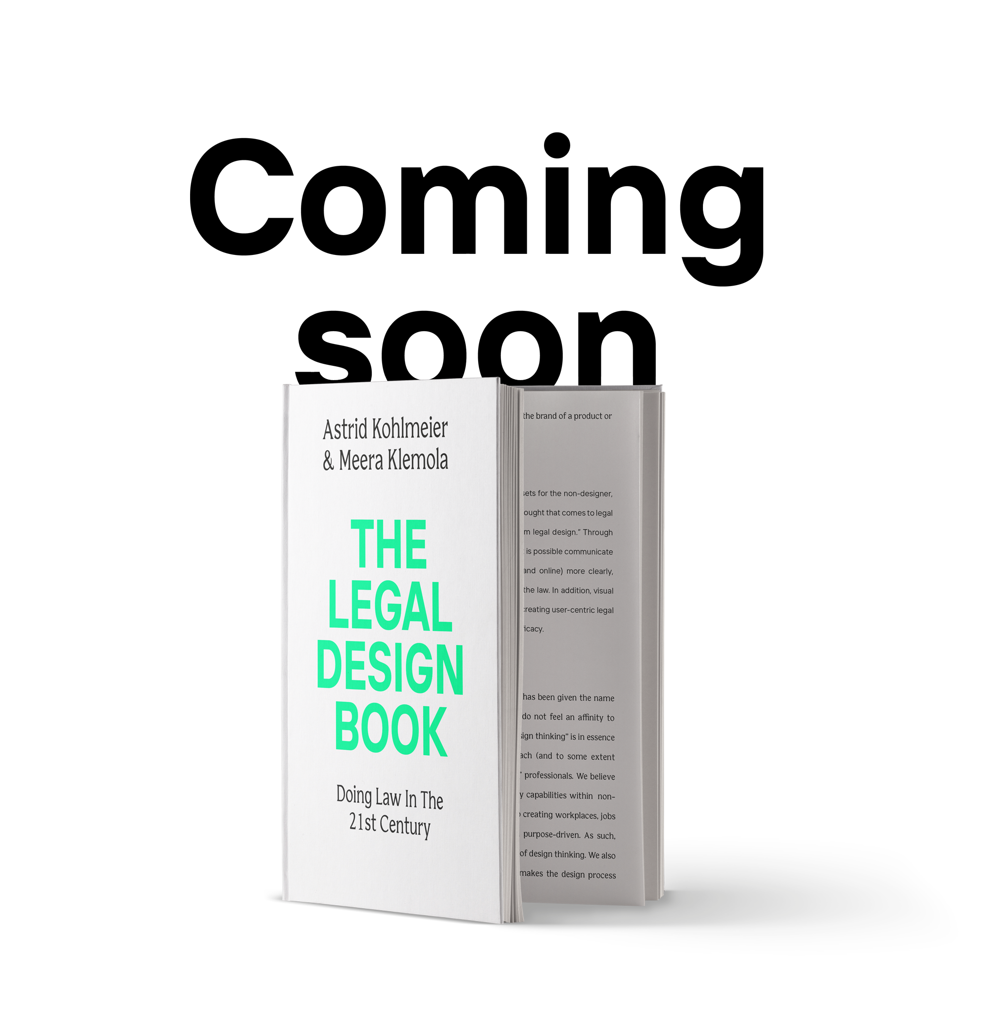 The Legal Design Book – Doing Law In The 21st Century – Available Soon