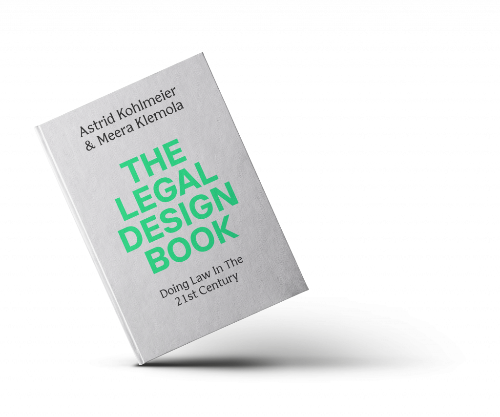 The Legal Design Book – Doing Law In The 21st Century – Available Soon