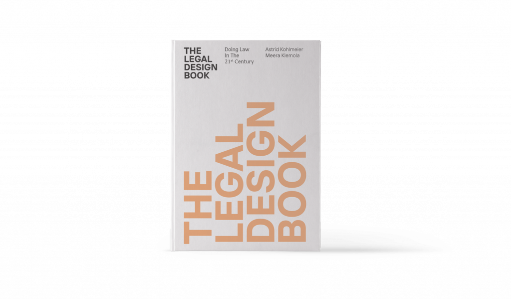 THE LEGAL DESIGN BOOK – Doing Law In The 21st Century – Buy Now!