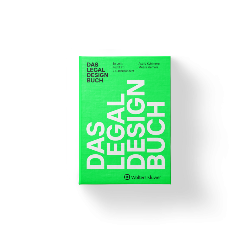 THE LEGAL DESIGN BOOK – Doing Law In The 21st Century – Buy Now!